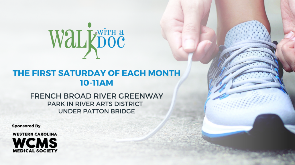 Walk With A Doc - Western Carolina Medical Society